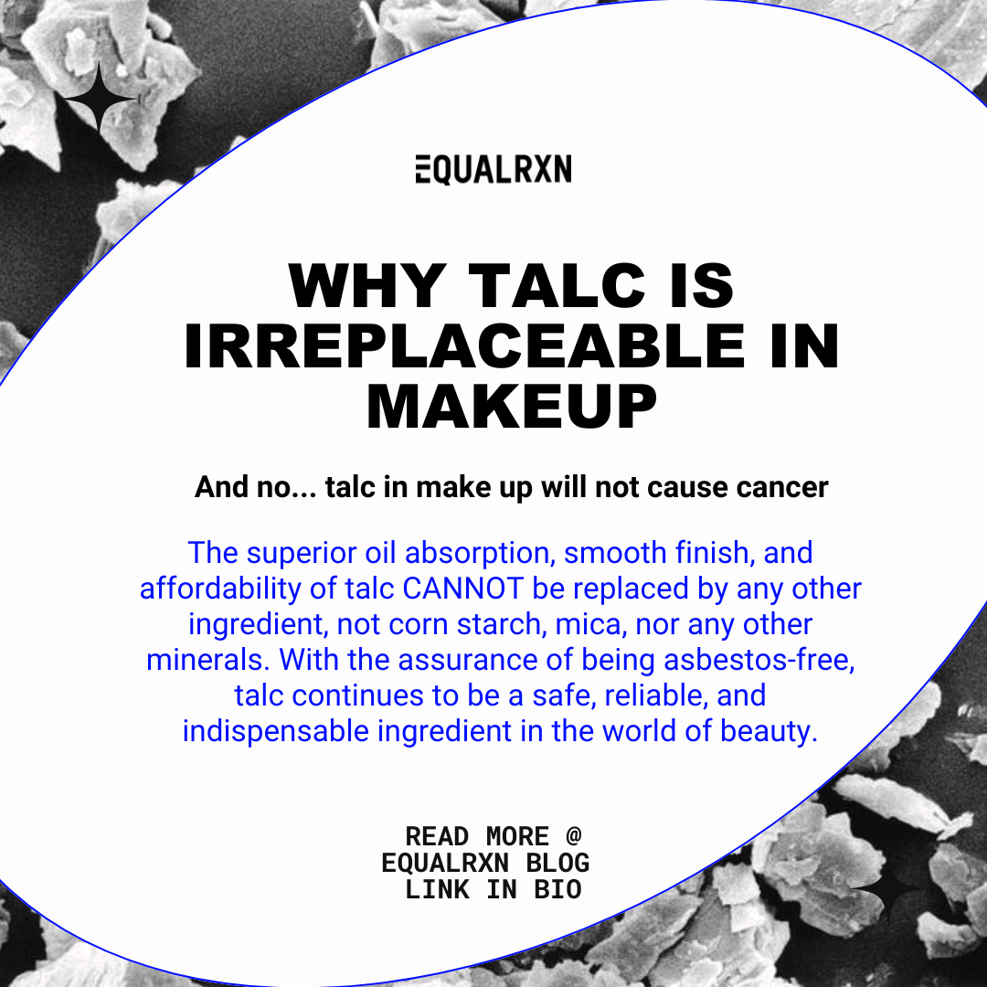 Why Talc is Irreplaceable in Makeup – EqualRXN