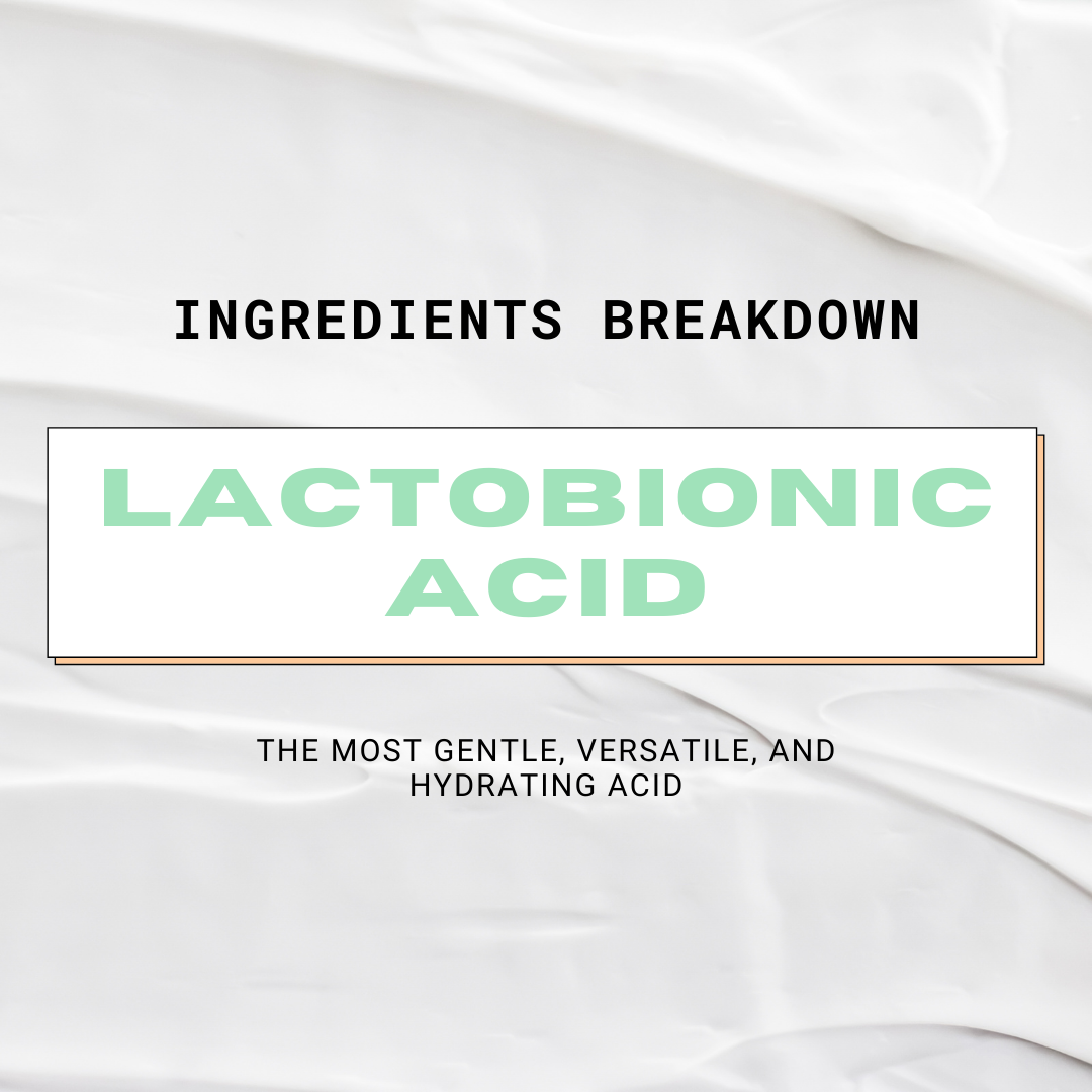 Lactobionic Acid, The Queen Of All Acids – EqualRXN